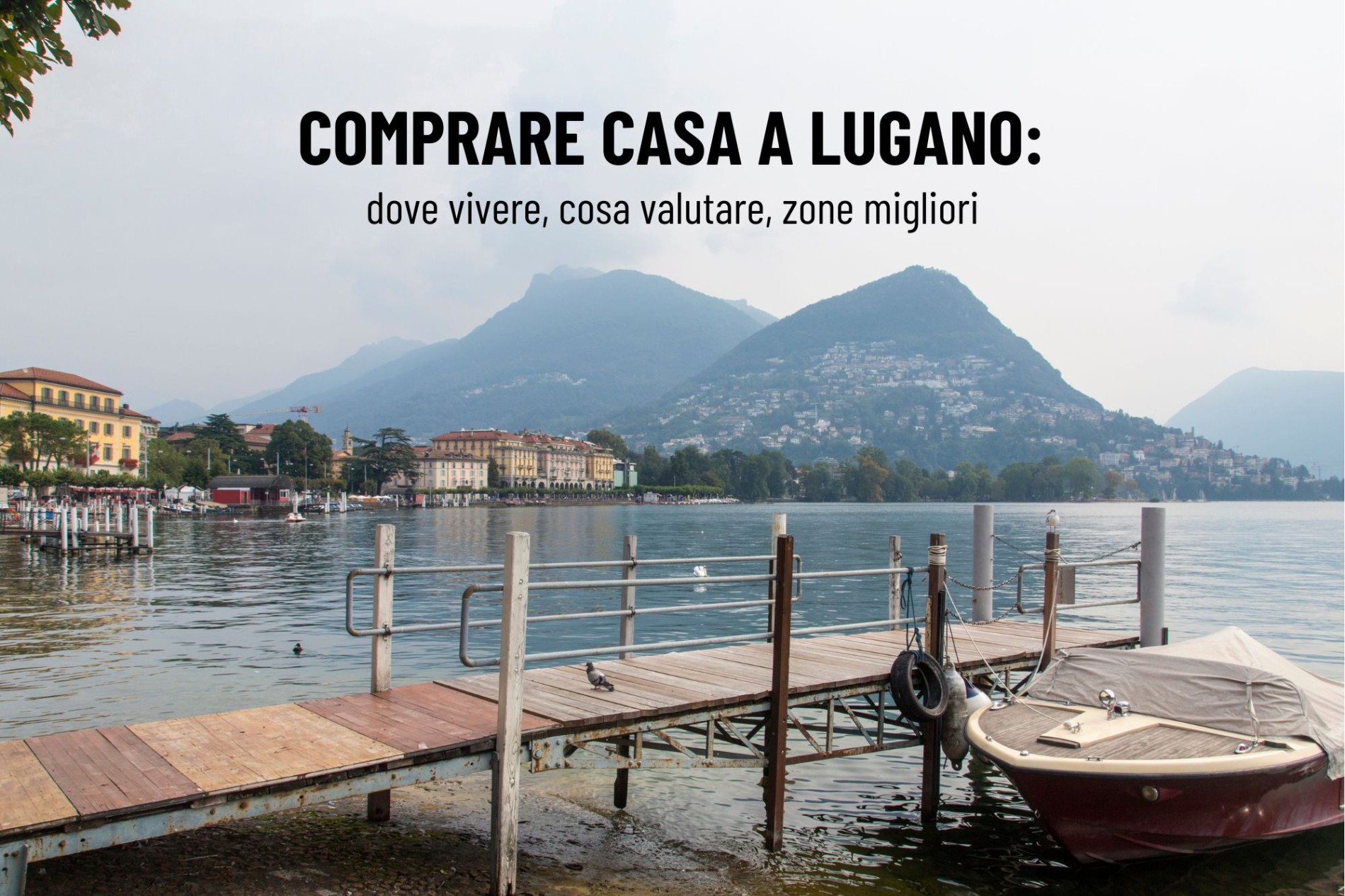 BUYING A HOUSE IN LUGANO